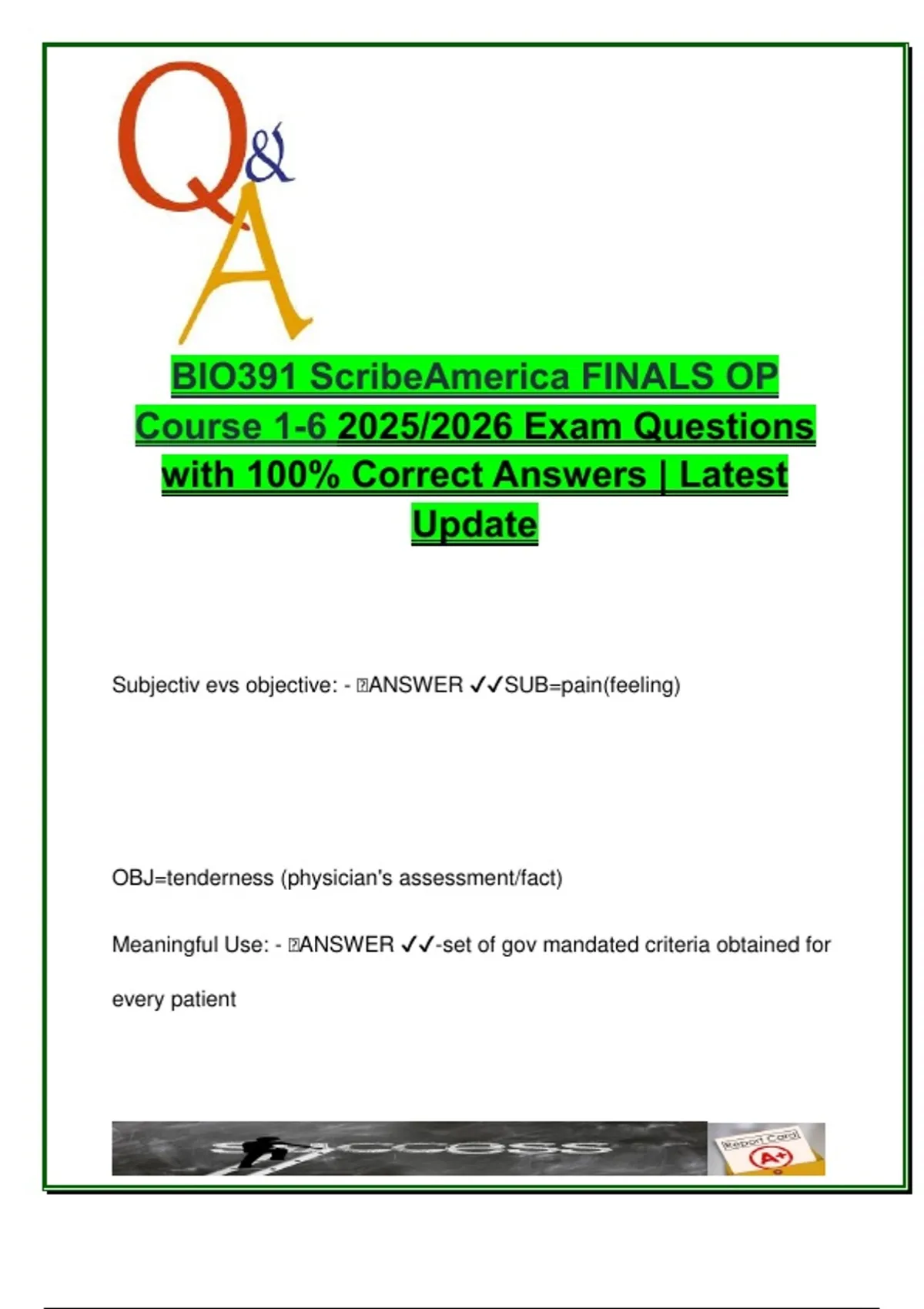 BIO391 ScribeAmerica Final – 300+ Questions | SOAP Notes, Clinical ...